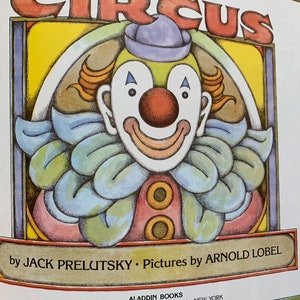 1974 CIRCUS Book Poetry by Jack Prelutsky Pictures by Arnold Lobel 1st ...