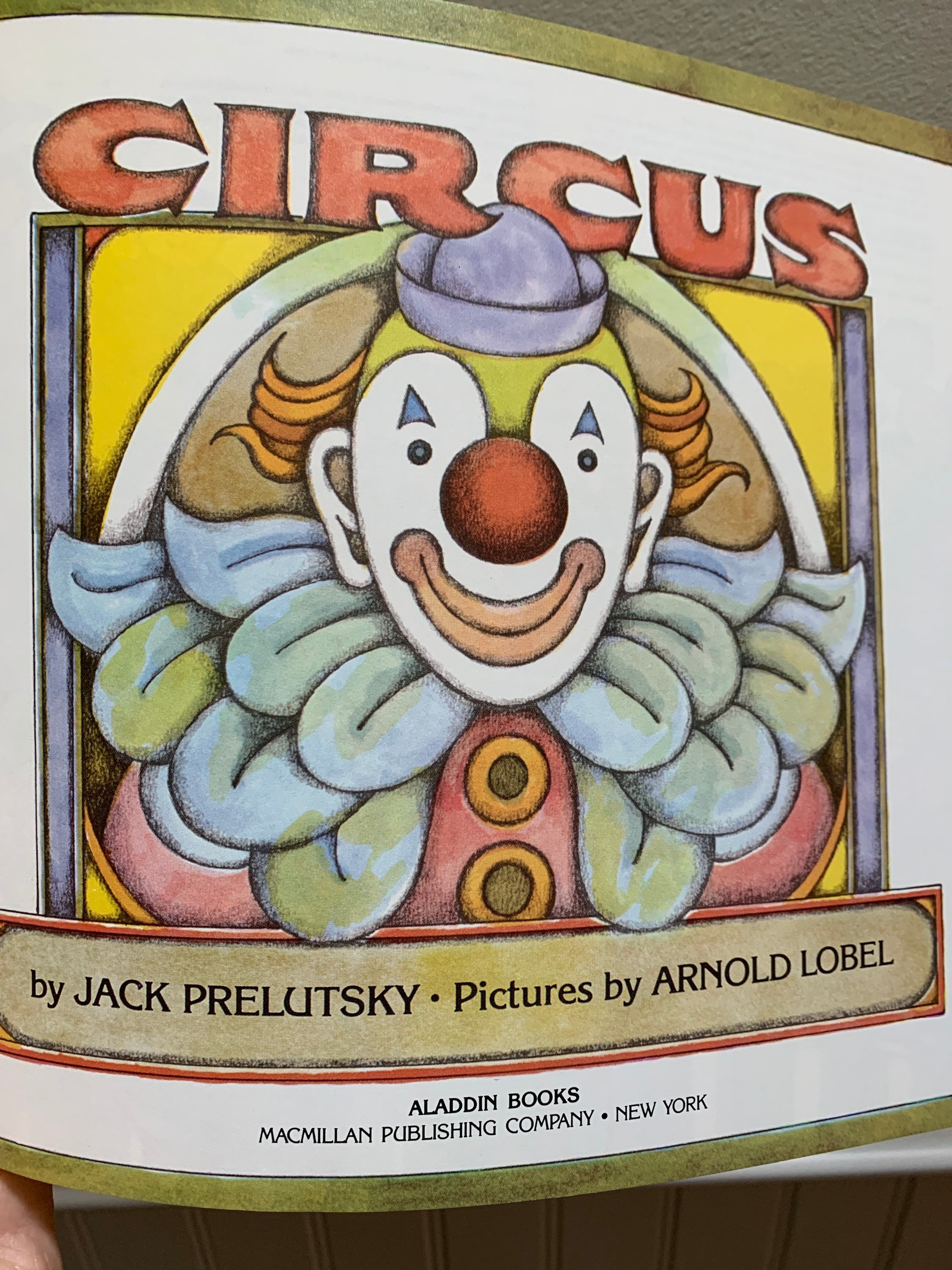 1974 CIRCUS Book Poetry by Jack Prelutsky Pictures by Arnold Lobel 1st ...