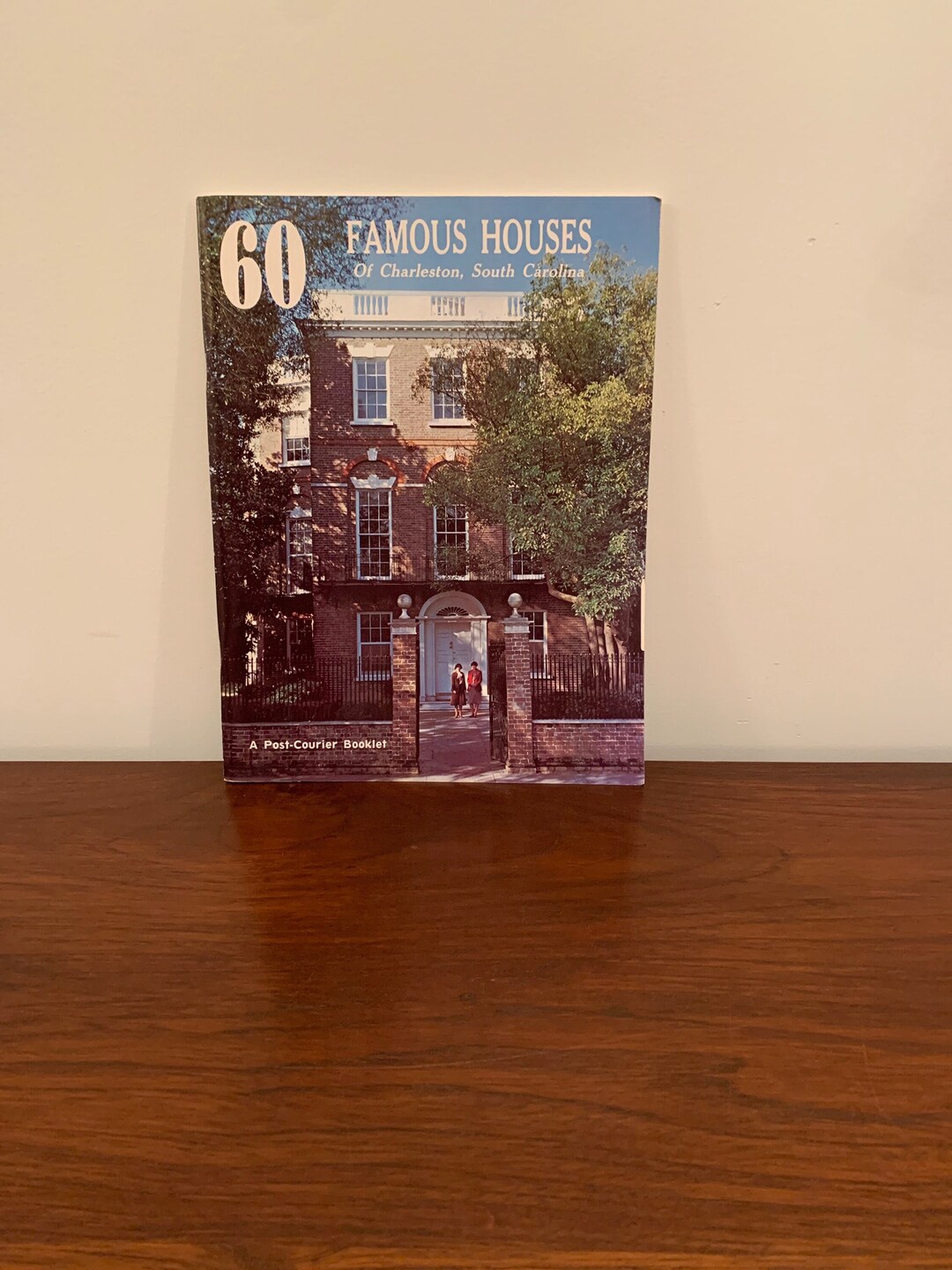 1984 Famous Houses 60 Charleston S.C. A Post-courier Booklet 174 Pp ...