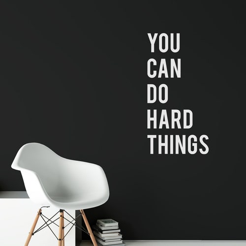 You Can Do Hard Things Motivational Wall Quote Classroom Wall | Etsy