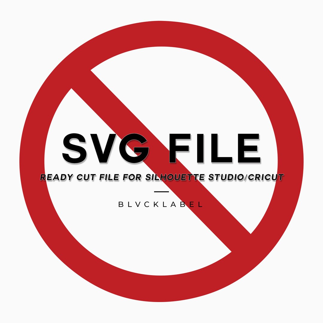 SVG - Universal No - No Red Sign - No Sign - Cricut - Silhouette ...
