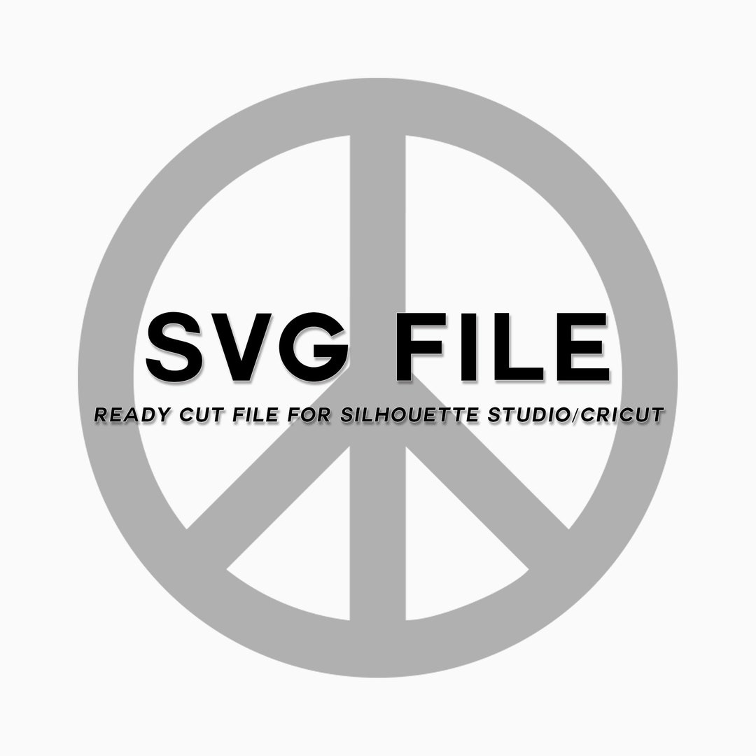 SVG - Peace SVG File - Peace - Peace Sign - Peace Symbol - Cricut ...
