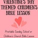 1 Corinthians 13 Valentine's Day Bible Lesson: Kid's Activities ...