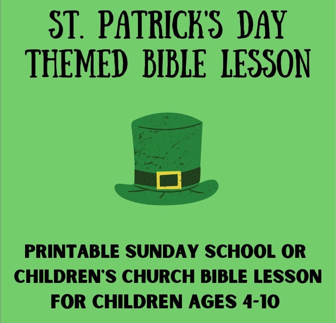 St Patrick's Day Mark 16:15 Kid's Bible Lesson Children's Church Sunday ...