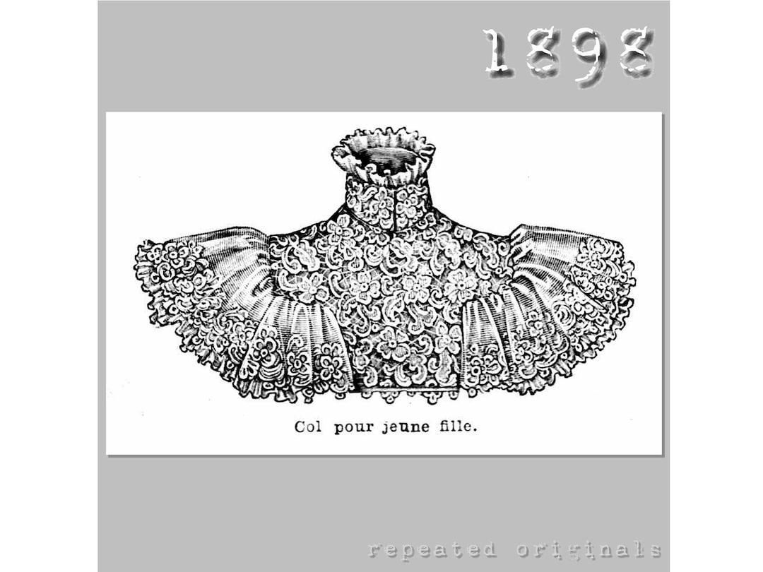 Collar for Young Lady - Victorian Reproduction PDF Pattern - 1890's ...