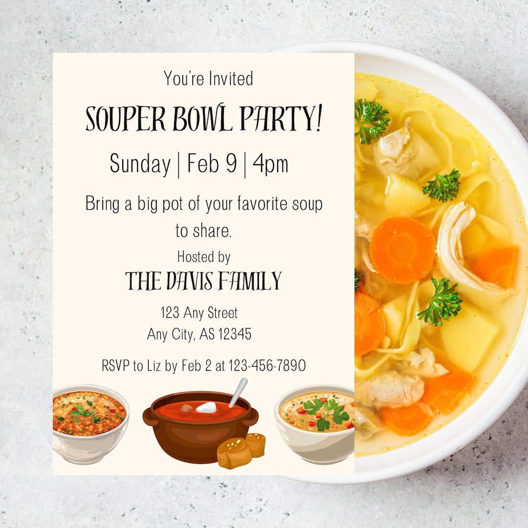 Editable Digital Souper Bowl Invitation Template, Soup-er Bowl Party ...