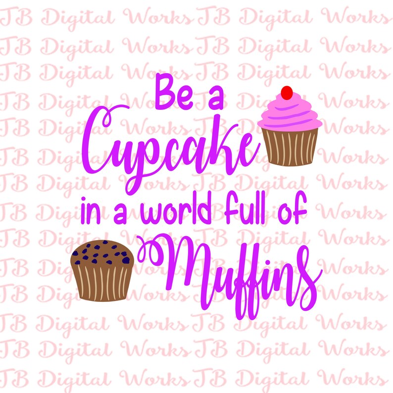 Be a Cupcake World of Muffins Kitchen Decor Bakery decor | Etsy
