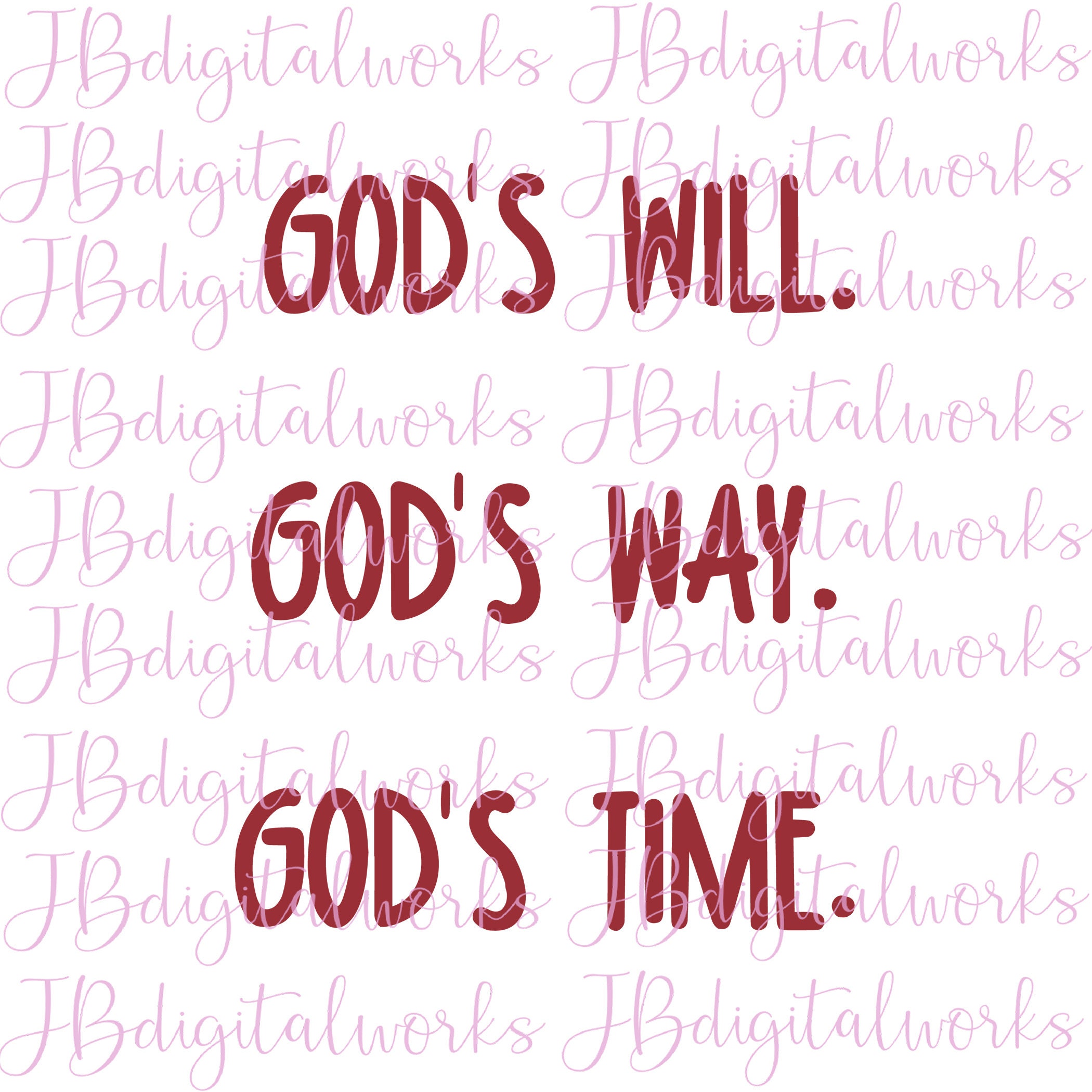 Gods Will SVG Gods Way Gods Time SVG Motivational design | Etsy