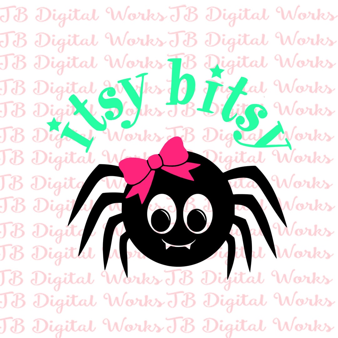 Itsy Bitsy Spider SVG, Itsy Bitsy Baby Svg, Halloween Svg, Nursery ...