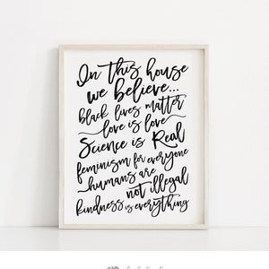 In This House We Believe Printable Art. Digital Sign. Equality - Etsy