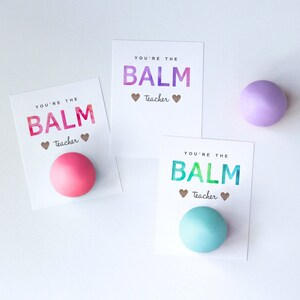 Teacher Gift - You're the Balm - Teacher Appreciation Gift. End of the ...