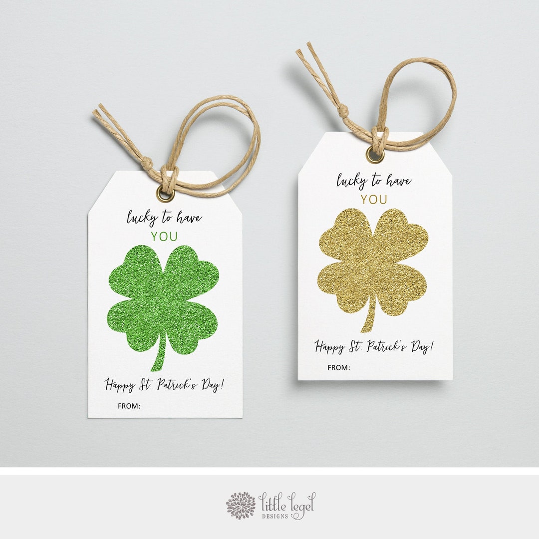 St. Patrick's Day "lucky to Have You" Tag. St Patrick's Printable Gift ...