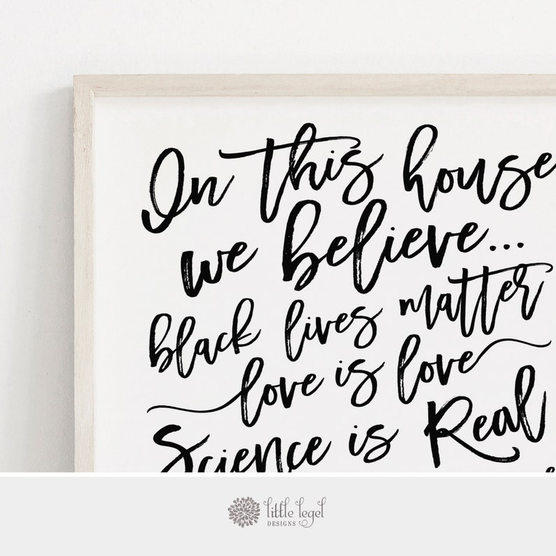 In This House We Believe Printable Art. Digital Sign. Equality | Etsy