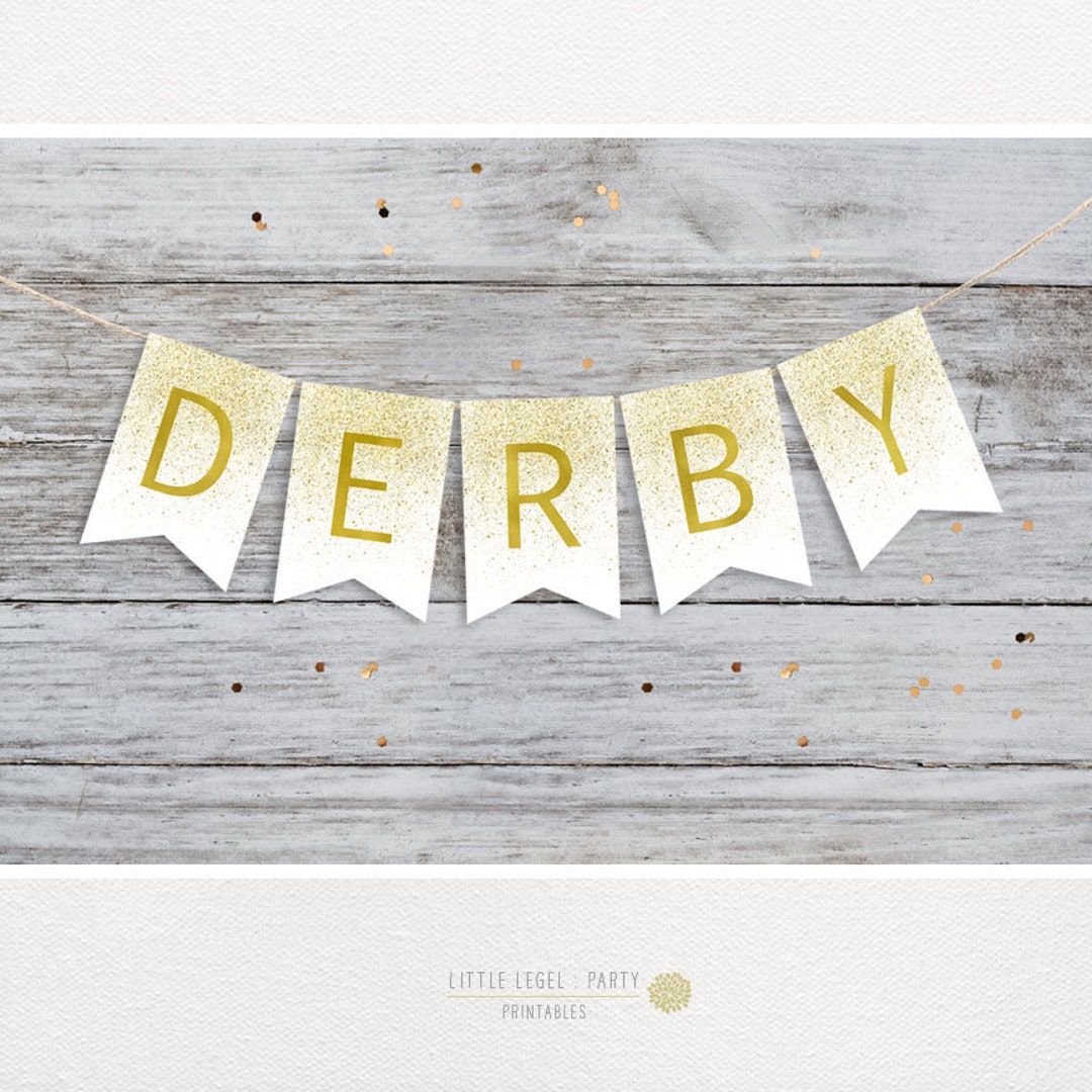 Derby Banner. Gold Glitter Dust. Kentucky Derby Party Printables. Derby ...