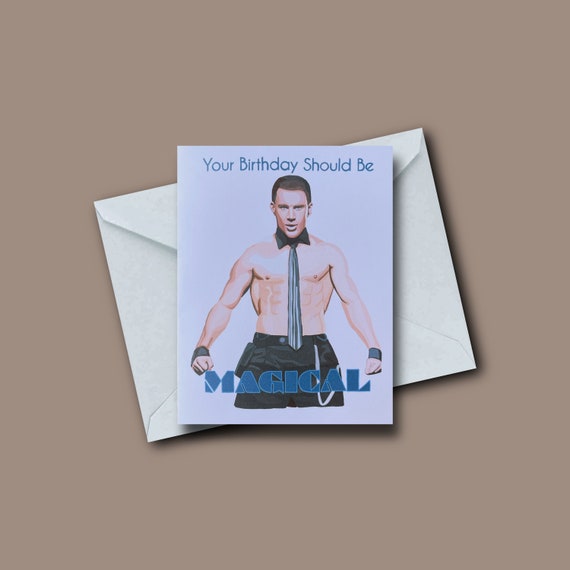 Magic Mike Birthday Card