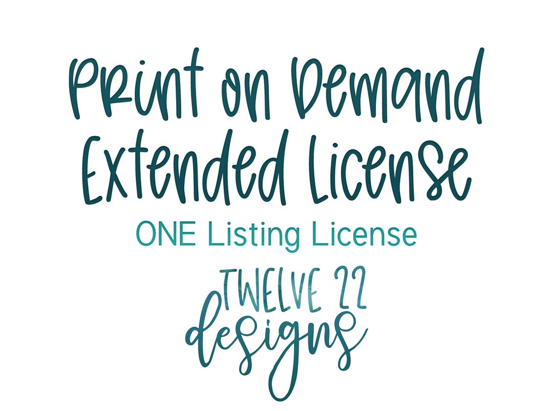 Print on Demand Lifetime Extended License - Extended Use License ...