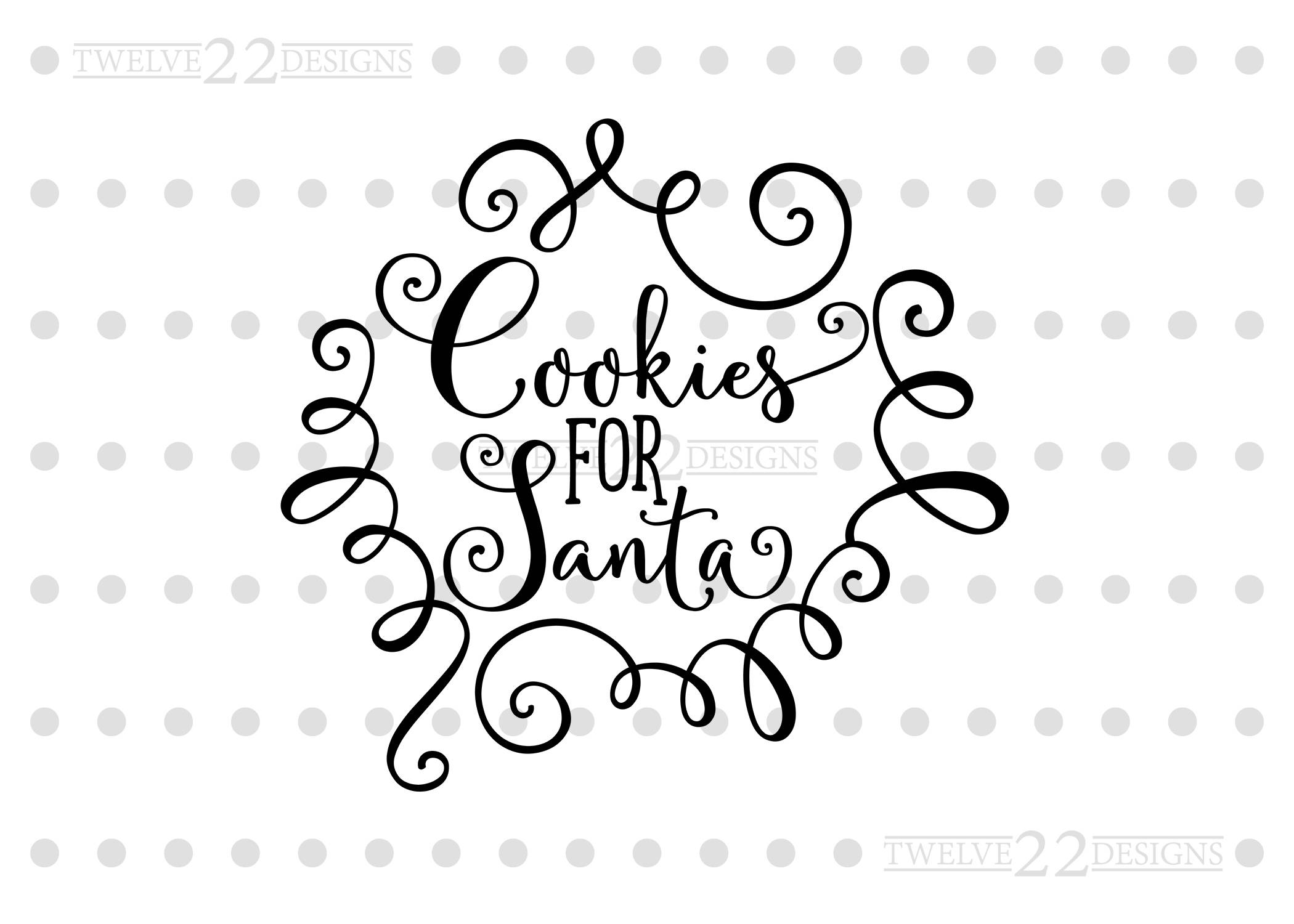 Cookies for Santa Design - Digital File - Digital Download - Christmas ...