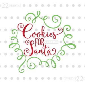 Cookies for Santa Design - Digital File - Digital Download - Christmas ...