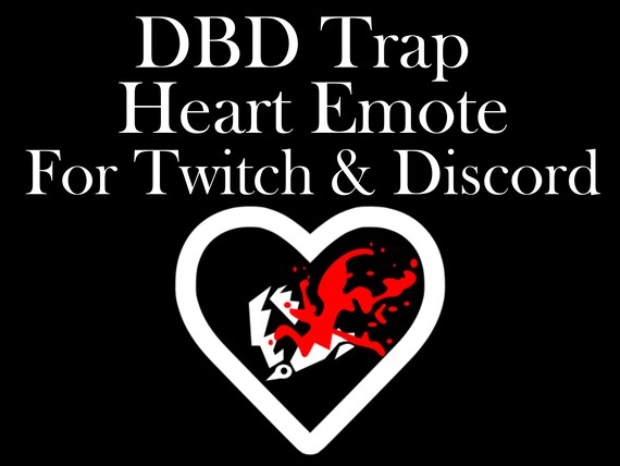 DBD Trap Heart Emote for Twitch & Discord - Etsy Hong Kong
