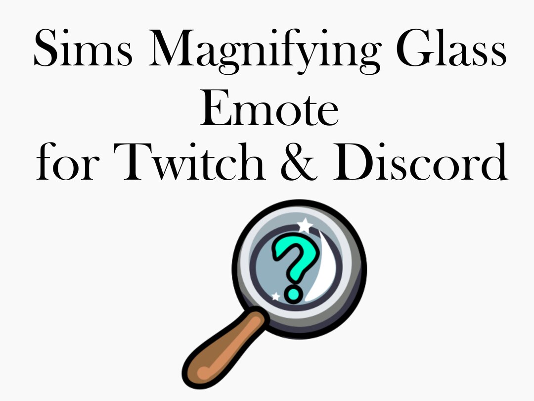 Sims Magnifying Glass Emote for Twitch & Discord - Etsy
