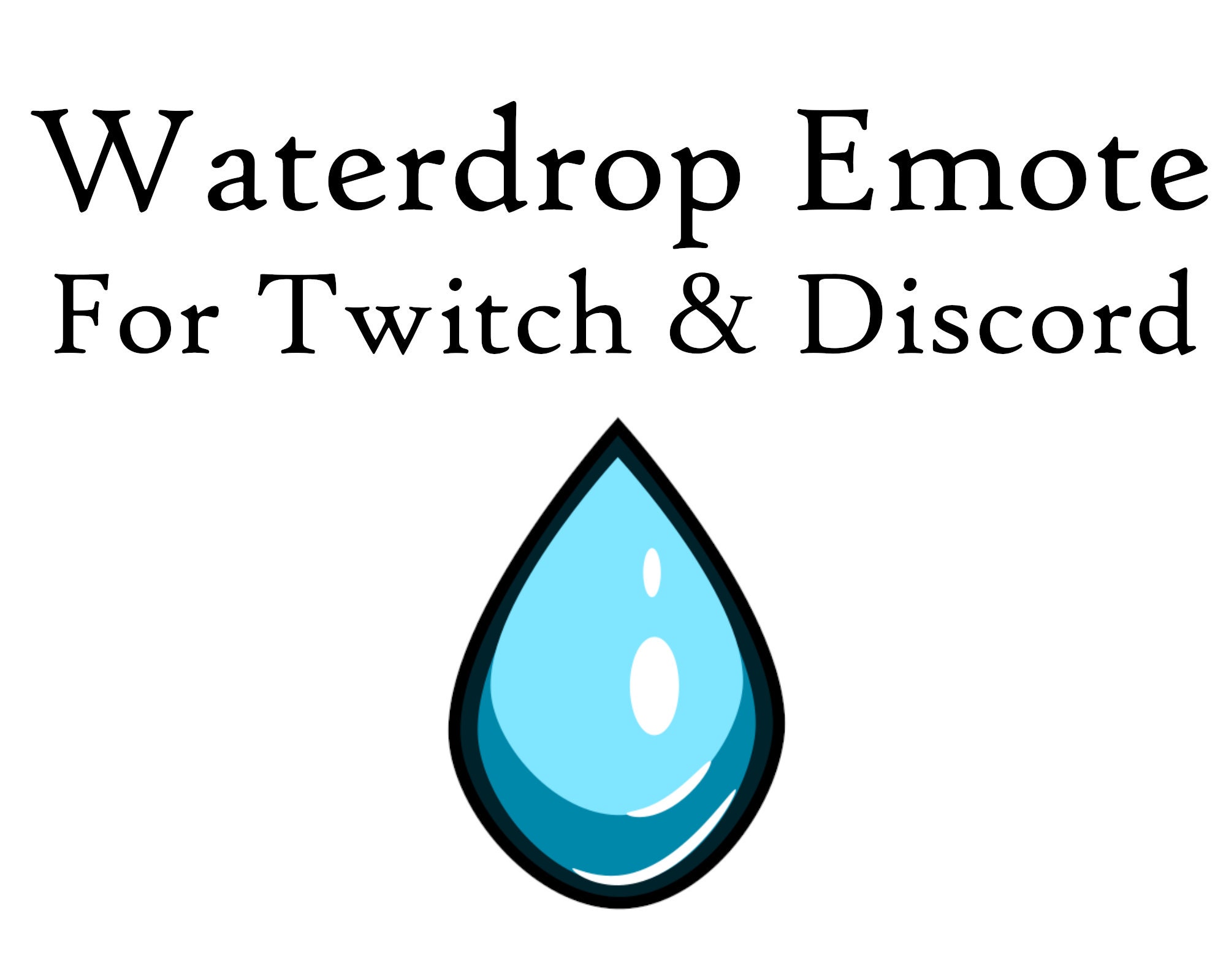 Water Droplet Hydrate Emote for Twitch & Discord - Etsy UK