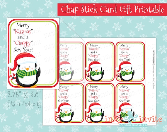 Chap Stick Printable Merry Kissmas & Chappy New Year | Cute Penguin ...