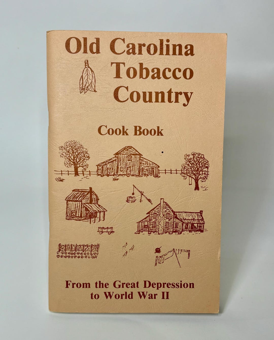 Old Carolina Tobacco Country Cook Book 1985 by Arlene Crisp Aaseby. Old ...