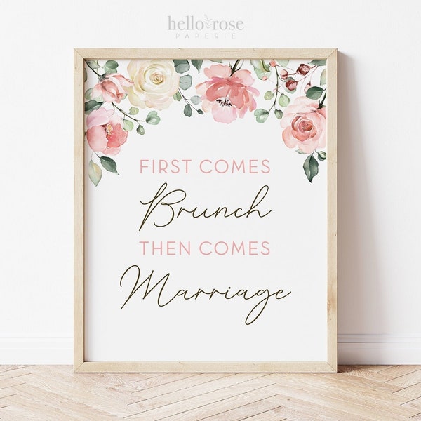 First Comes Brunch Then Comes Marriage Signs - Etsy