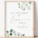 All You Need is Love and a Cookie Sign Printable . Greenery Gold ...