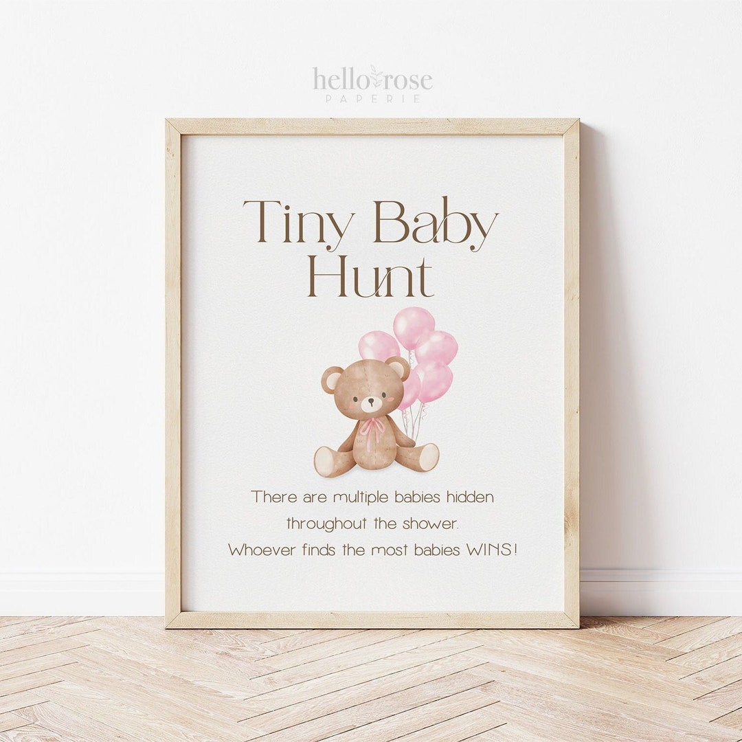 Tiny Baby Hunt Teddy Bear With Pink Balloons Printable Game Sign . Girl ...