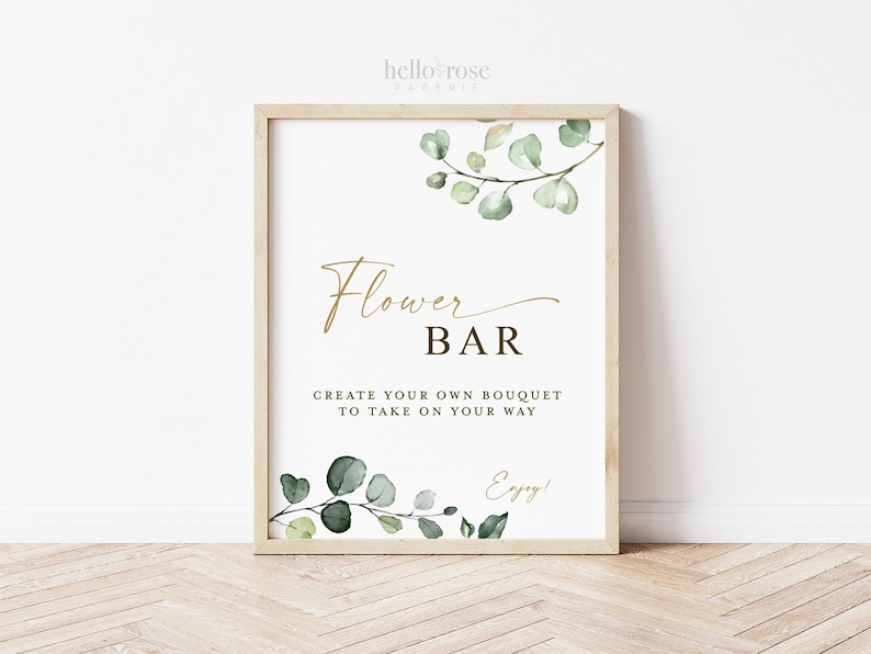 Flower Bar Sign Printable . Create Your Own Floral Bouquet . Greenery ...