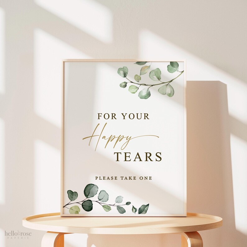 For Your Happy Tears Printable Sign . Wedding Tissue Favors Sign ...