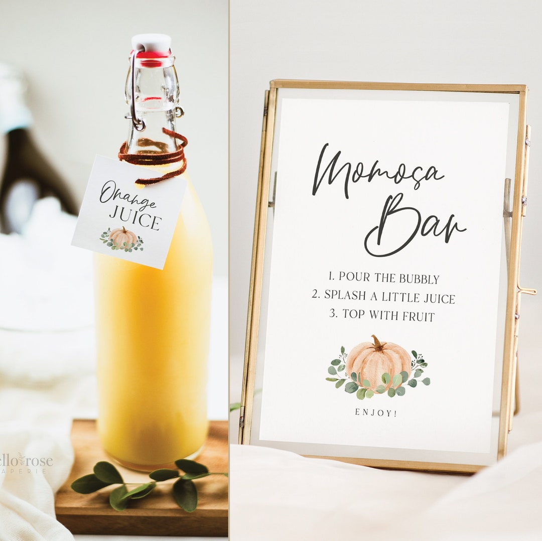 Momosa Bar Sign + Juice Tags Template . Little Pumpkin Baby Shower ...