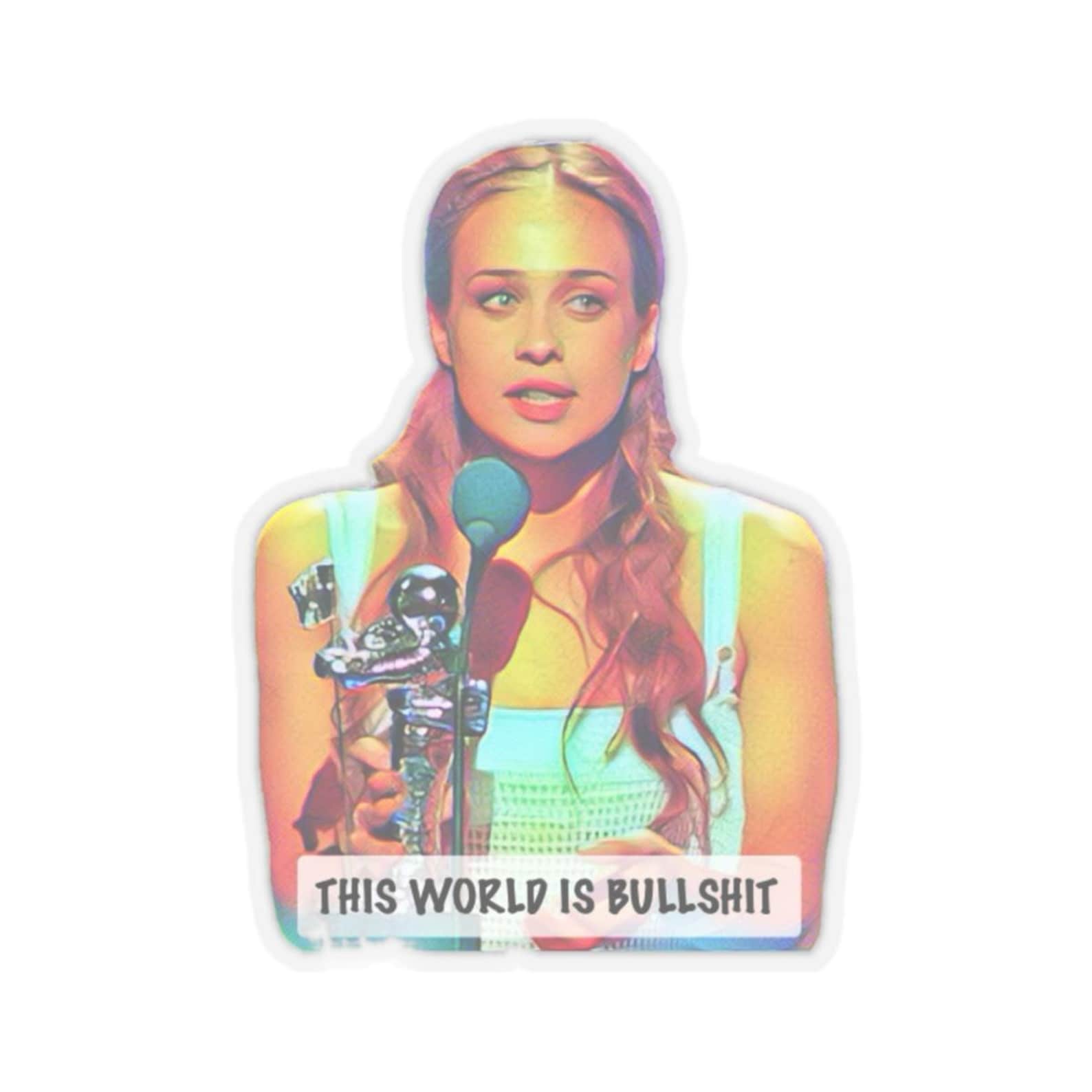Fiona Apple Sticker - This World is Bullsh*t - Etsy