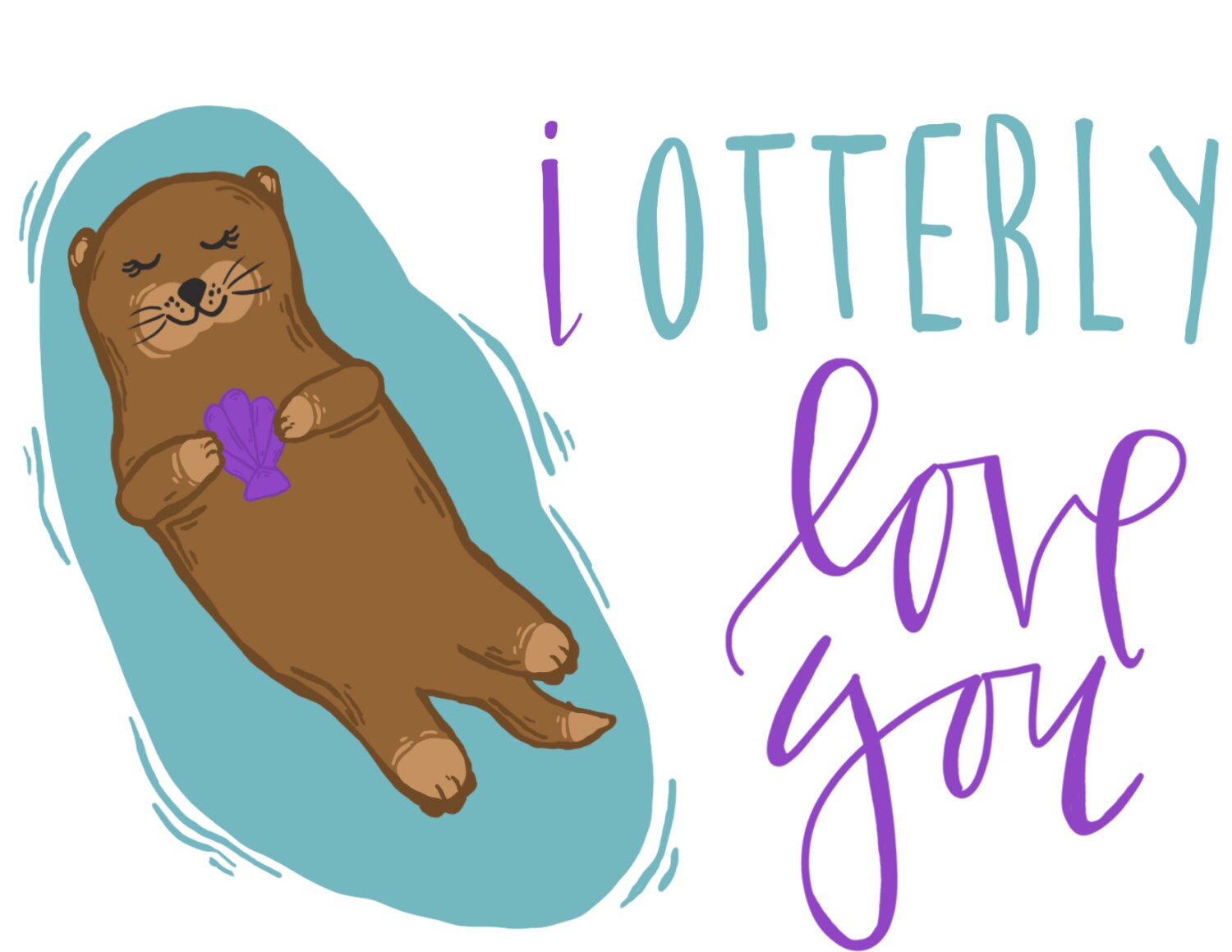 Downloadable Otter Greeting Card | I Otterly Love You - Etsy