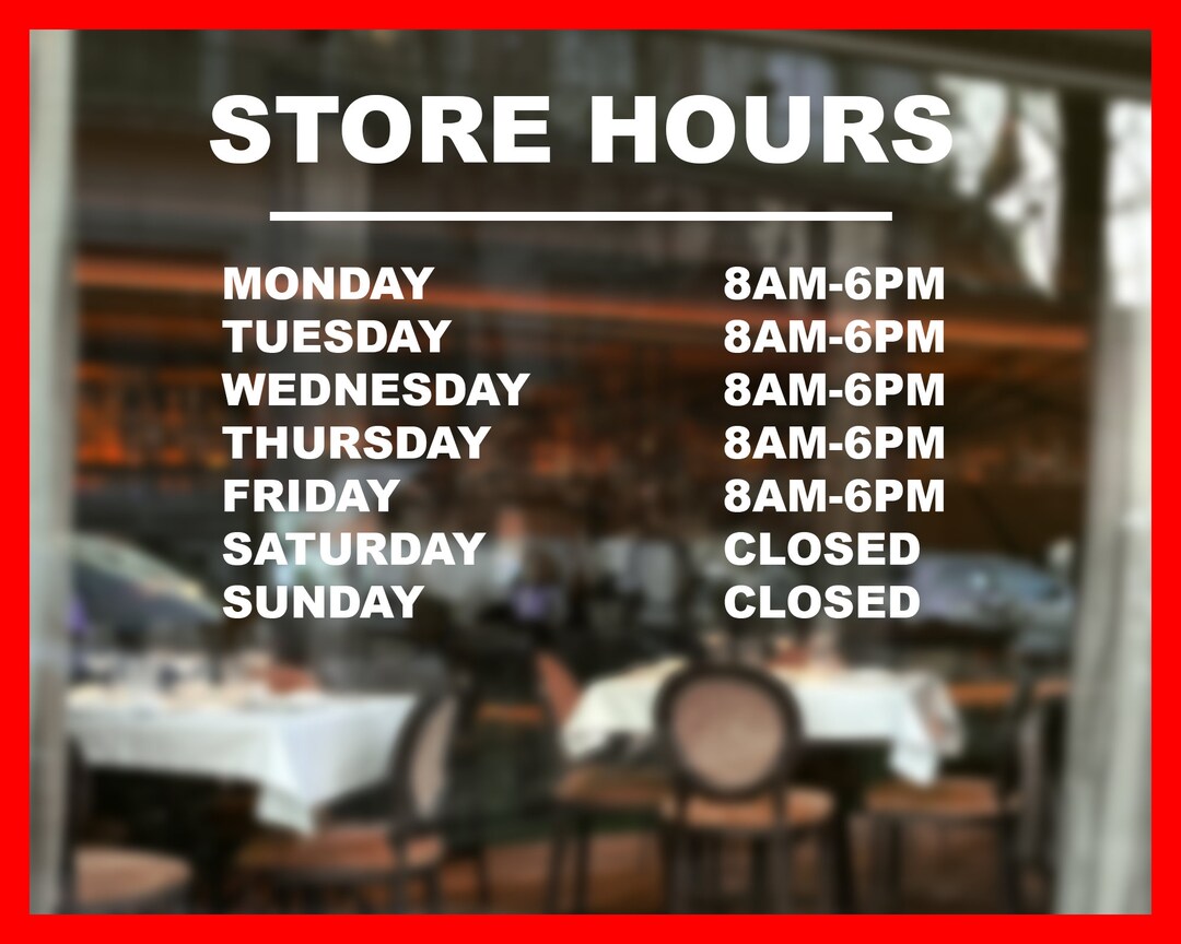 Store Hours Vinyl Decal - Custom Store Hours Decal - Store Front Window ...