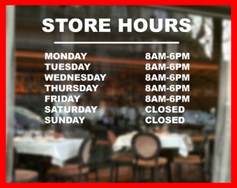 Store Hours Vinyl Decal Custom Store Hours Decal Store Front Window ...