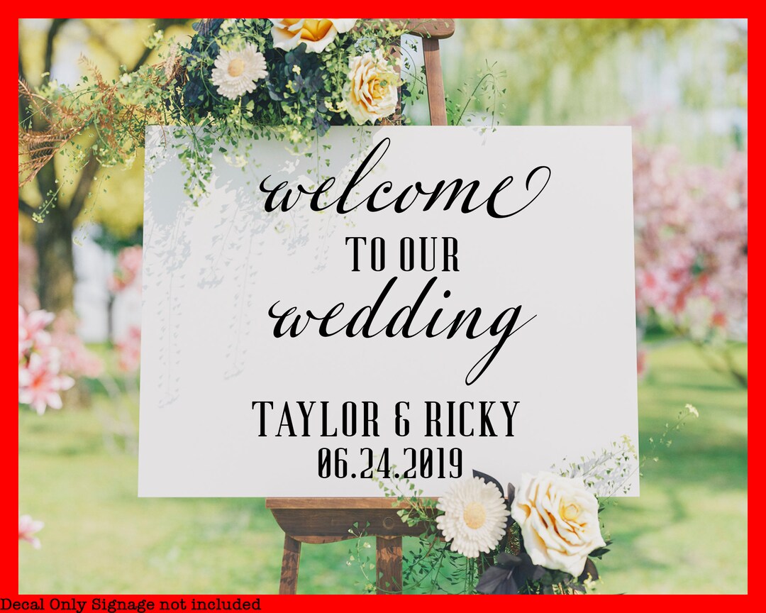Wedding Welcome Decal Vinyl Decal for Wedding Modern Wedding Sign Vinyl ...