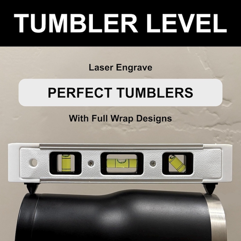 Tumbler Level Jig - 3D Printable STL File for Torpedo Level - Laser ...