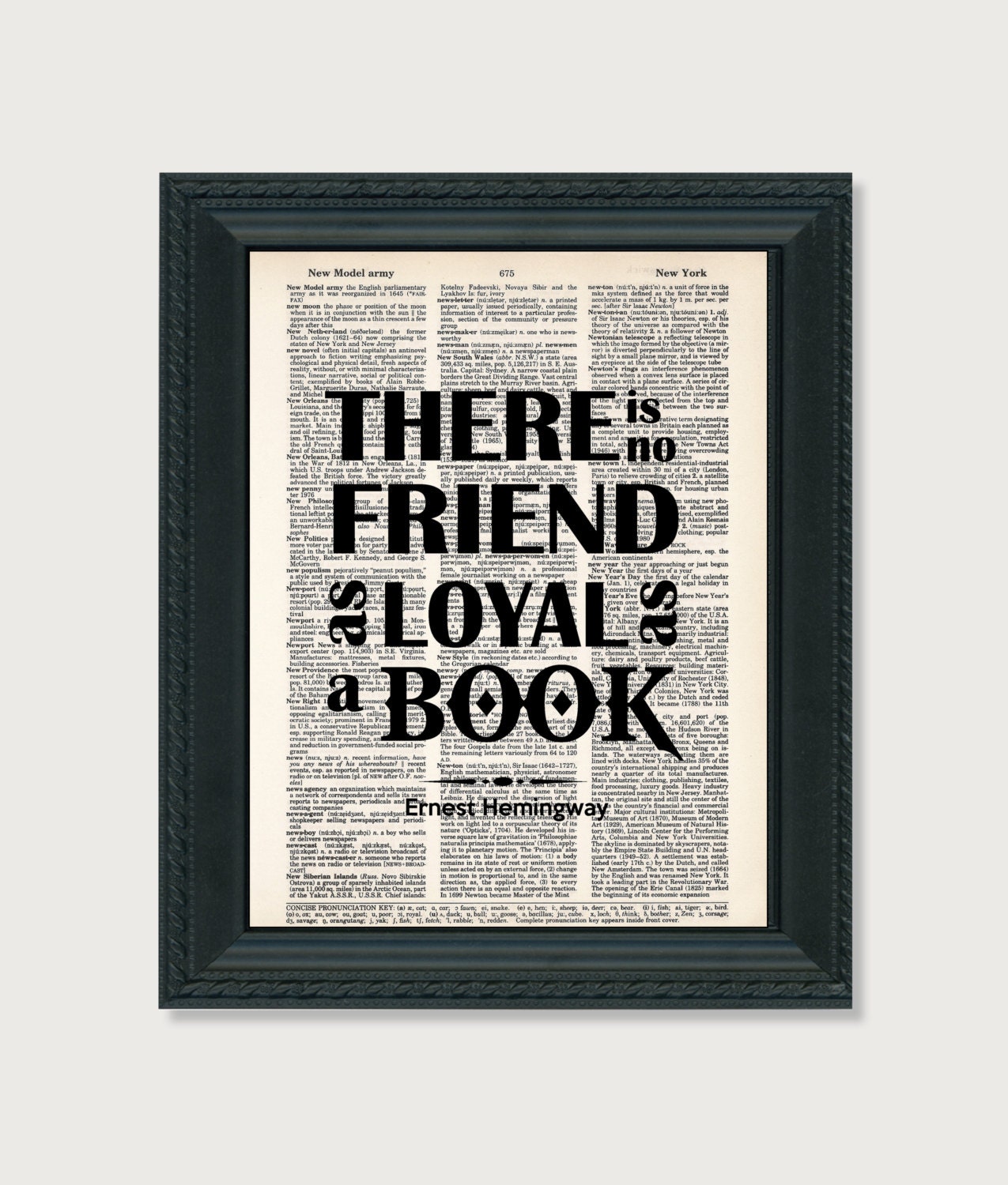There is No Friend as Loyal as A Book - Ernest Hemingway Quote - Book ...