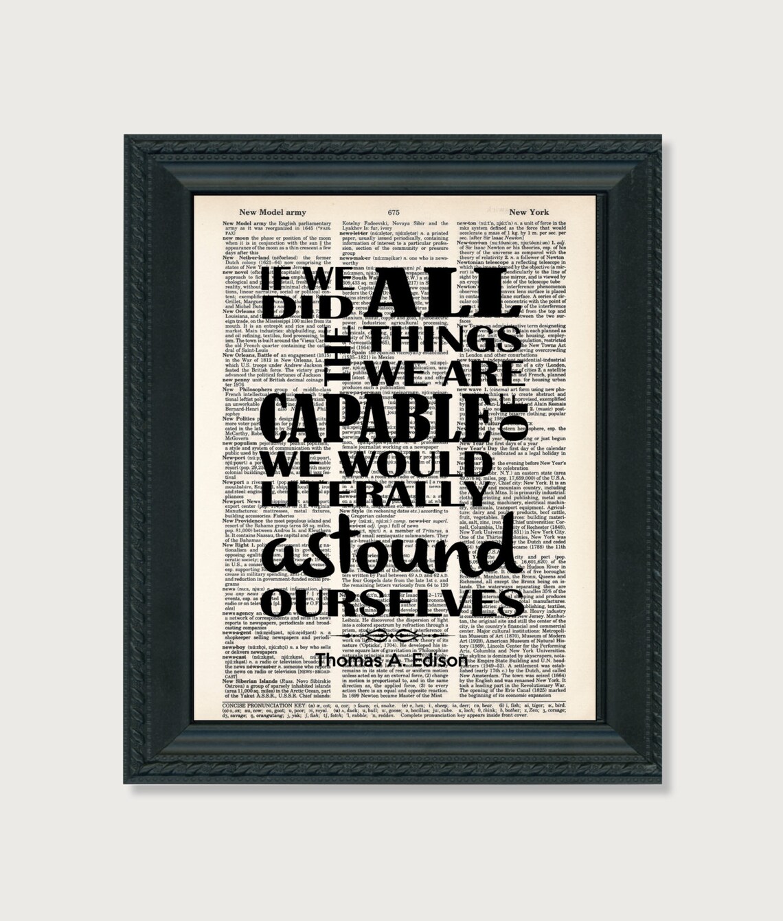 If We Did All the Things We Are Capable of We Would Literally | Etsy
