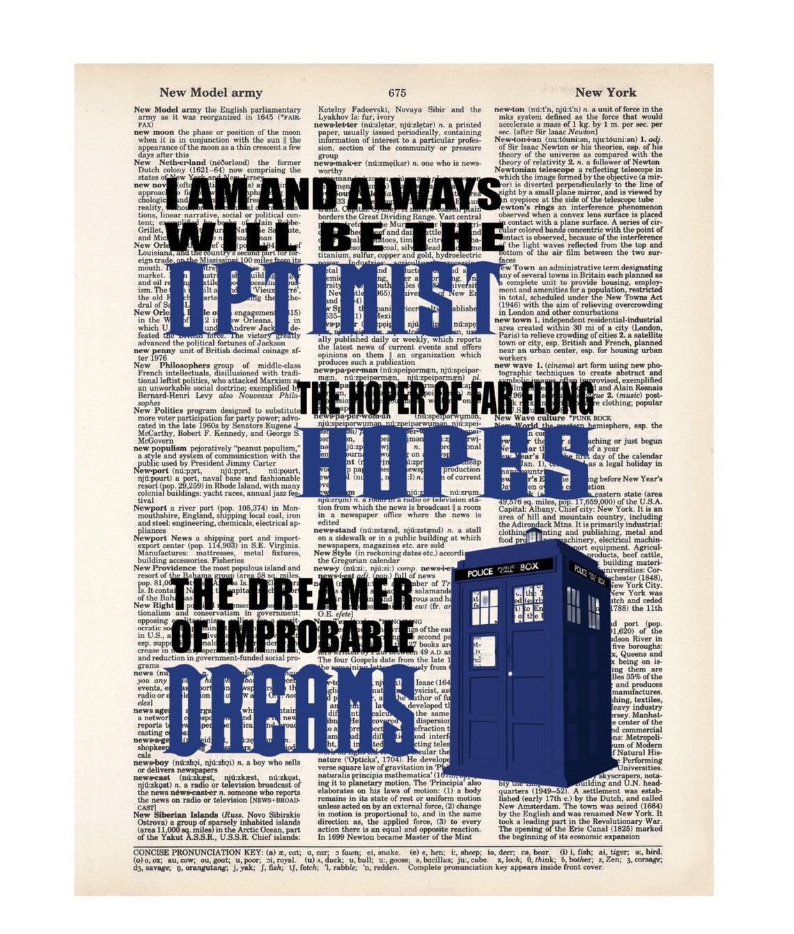 Dr Who Quote - I Am and Always Will Be the Optimist the Hoper of Far ...
