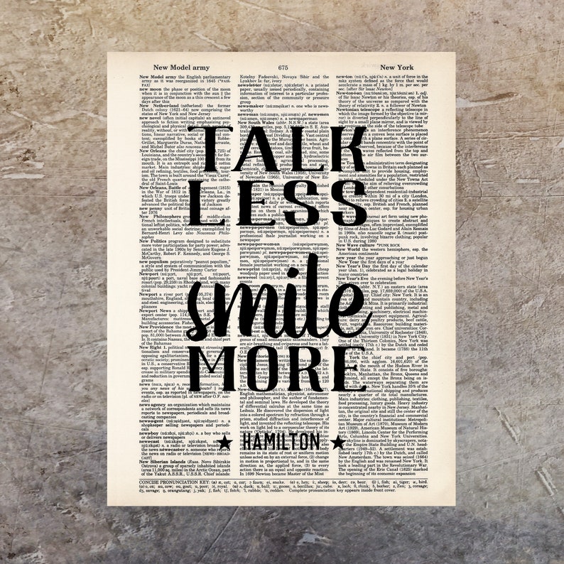 Talk Less Smile More Hamilton Quote Broadway Musical Gift - Etsy