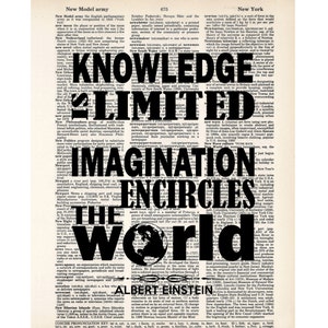 Knowledge is Limited - Imagination Encircles the World - Albert ...