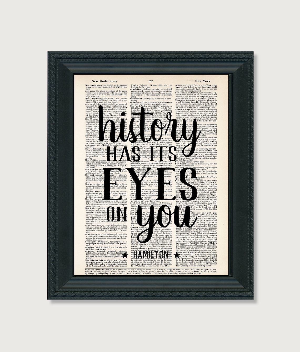 History Has Its Eyes on You Hamilton Quote Broadway | Etsy