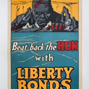 1918 Original U.S. WWI Poster - Beat Back the Hun Liberty Bonds ...