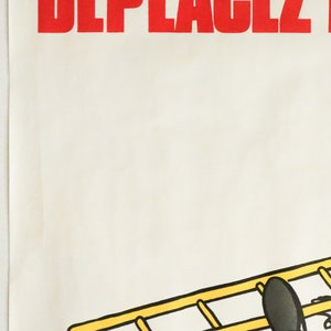1981 French Workplace Safety Poster, INRS Paris, Deplacez L’echelle ...
