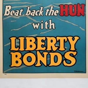 1918 Original U.S. WWI Poster - Beat Back the Hun Liberty Bonds ...