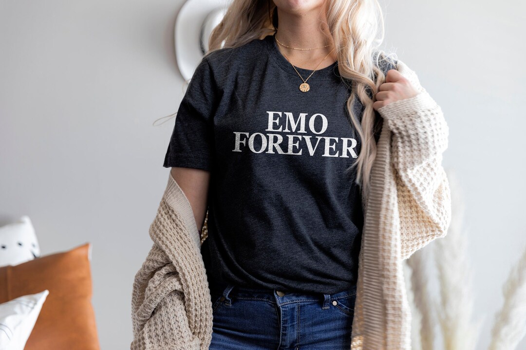 Emo Forever Shirt, Emo Kid Shirt, Retired Emo Shirt, Still Emo Shirt ...