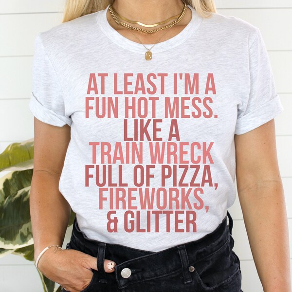 Hot Mess Shirt - Etsy